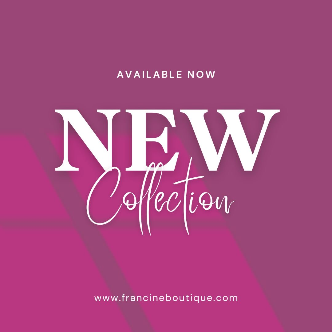 *NEW & TRENDING – Francine_Boutique